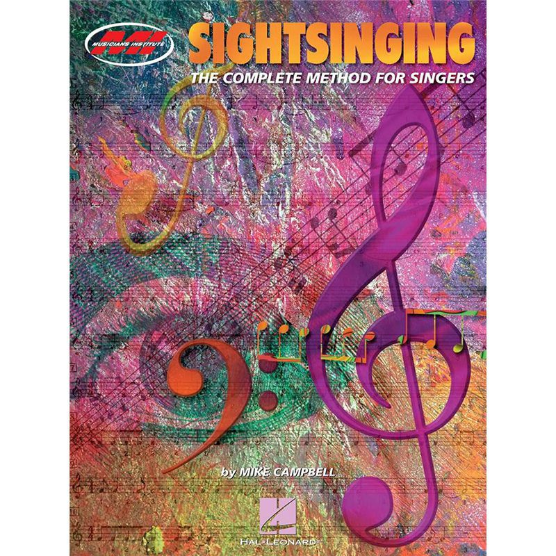 Sightsinging - The Complete Method for Singers - Mike Campbell