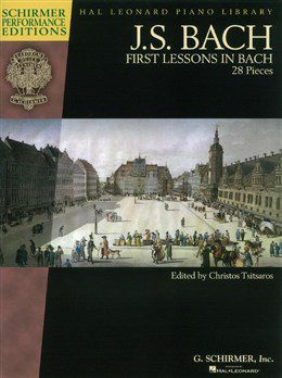 Schirmer Performance Editions: J. S. Bach - First Lessons in Bach (28 ...