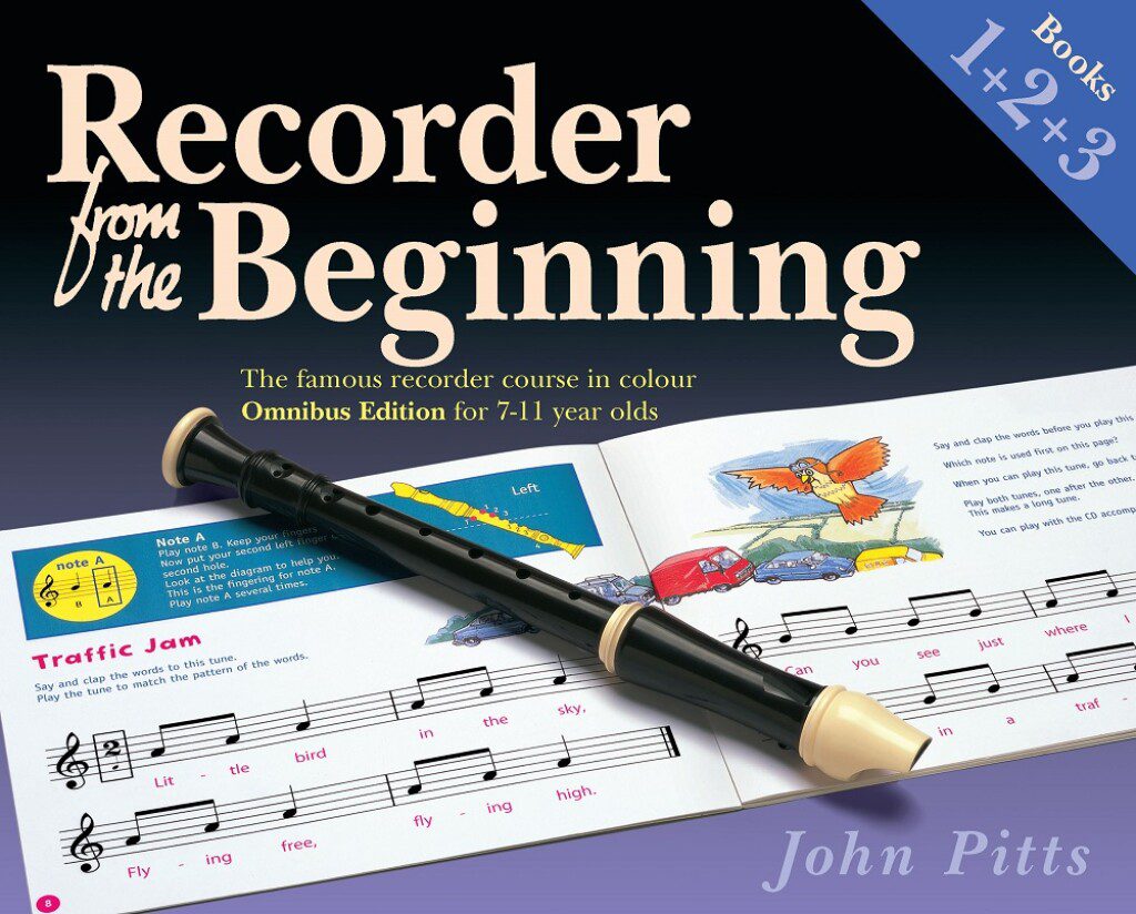 Recorder From The Beginning - Books 1, 2 & 3 (Omnibus Edition) - John Pitts
