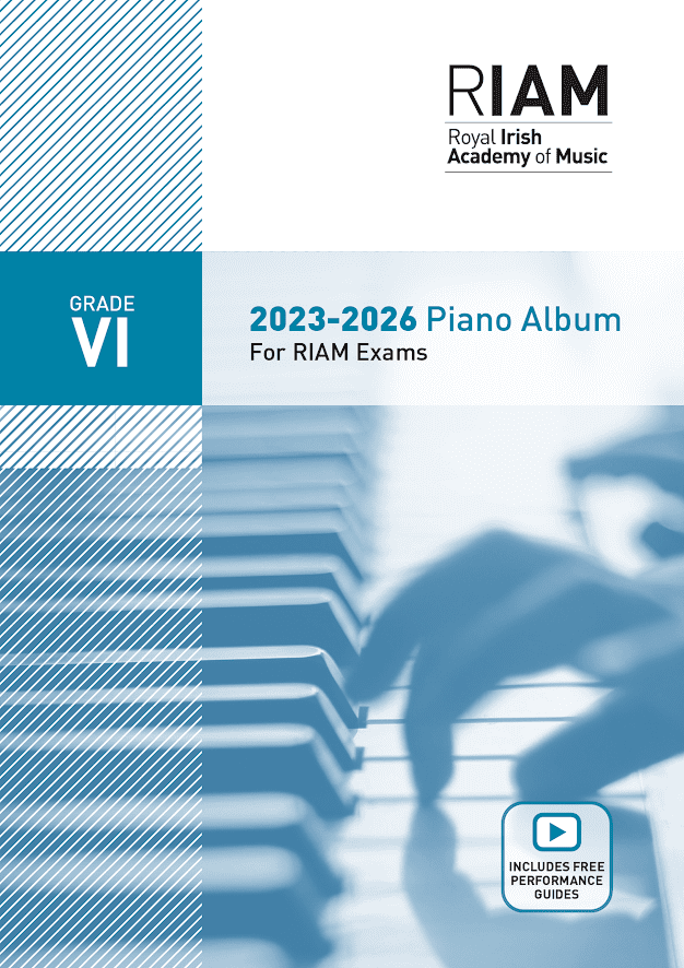 RIAM Grade VI 2023-2026 Piano Album