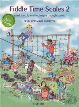 Fiddle Time Scales 2: Musicianship & Technique Through Scales - Kathy ...