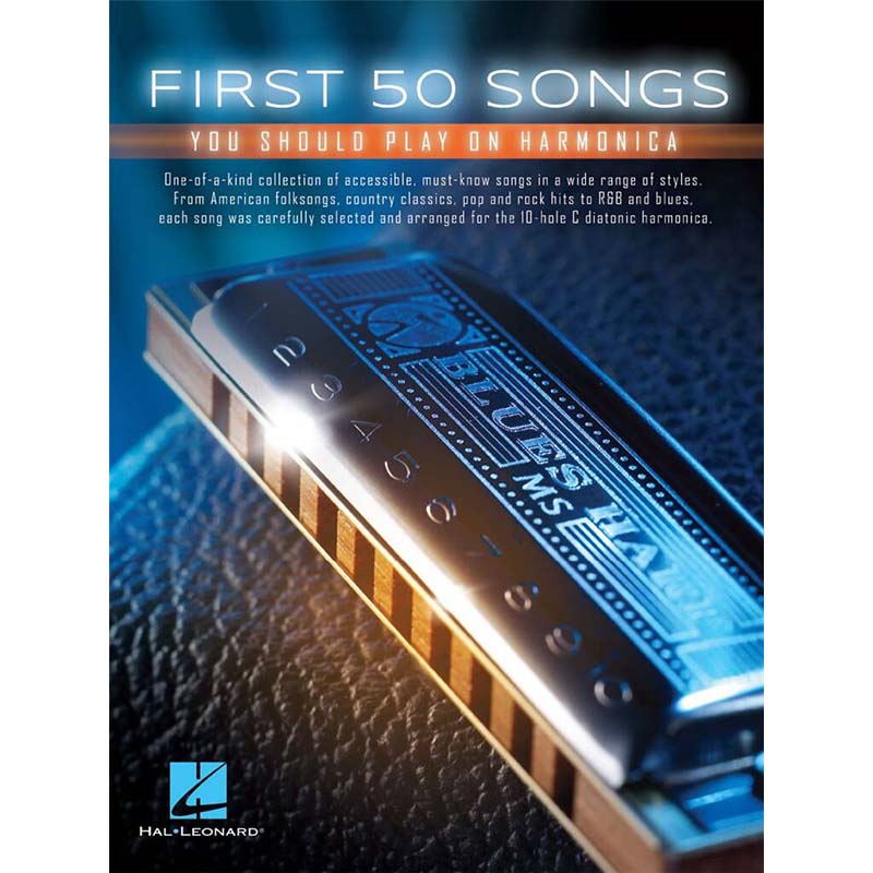 First 50 - Songs You Should Play On Harmonica - promusica.ie