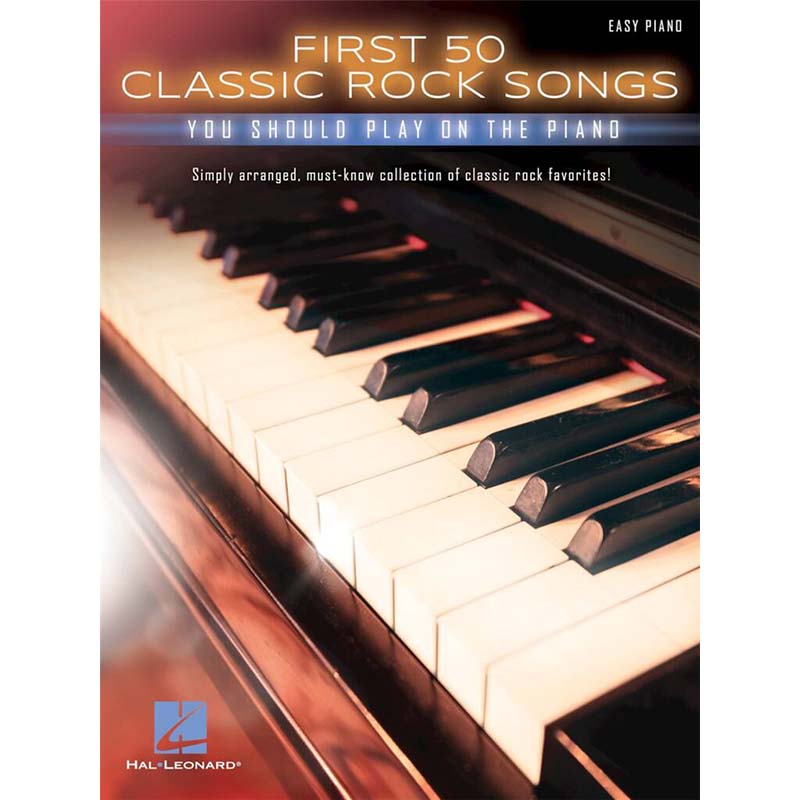 First 50 - Classic Rock Songs You Should Play On Piano - Easy Piano ...