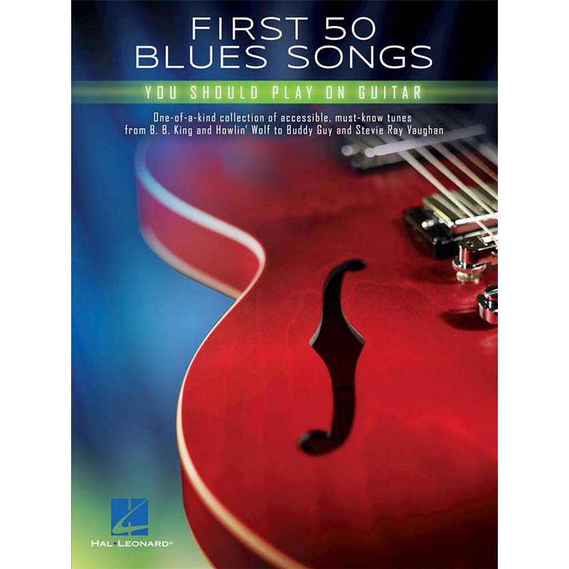 First 50 - Blues Songs You Should Play On Guitar - promusica.ie